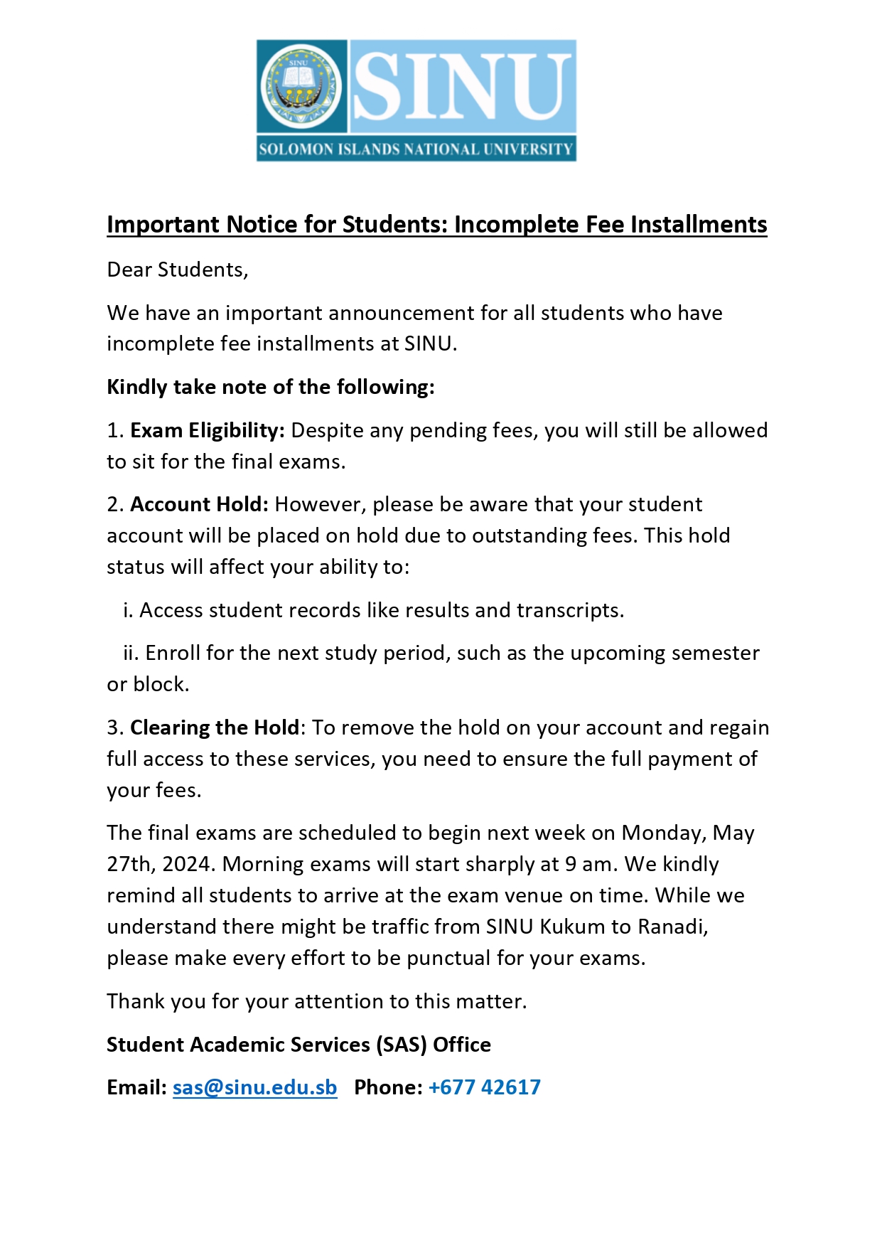 𝐈𝐌𝐏𝐎𝐑𝐓𝐀𝐍𝐓 𝐀𝐍𝐍𝐎𝐔𝐍𝐂𝐄𝐌𝐄𝐍𝐓 𝐅𝐎𝐑 𝐒𝐓𝐔𝐃𝐄𝐍𝐓𝐒 𝐖𝐈𝐓𝐇 𝐎𝐔𝐓𝐒𝐓𝐀𝐍𝐃𝐈𝐍𝐆 𝐅𝐄𝐄𝐒 𝐀𝐓 𝐒𝐈𝐍𝐔 – SINU